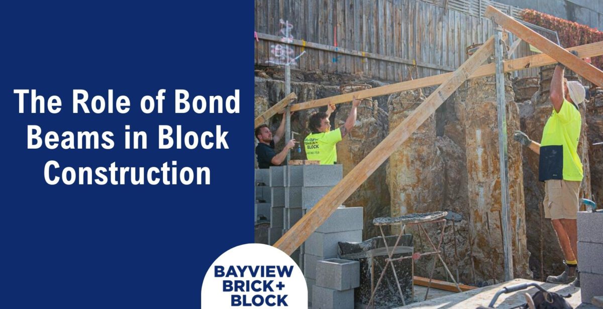 The Role of Bond Beams in Block Construction