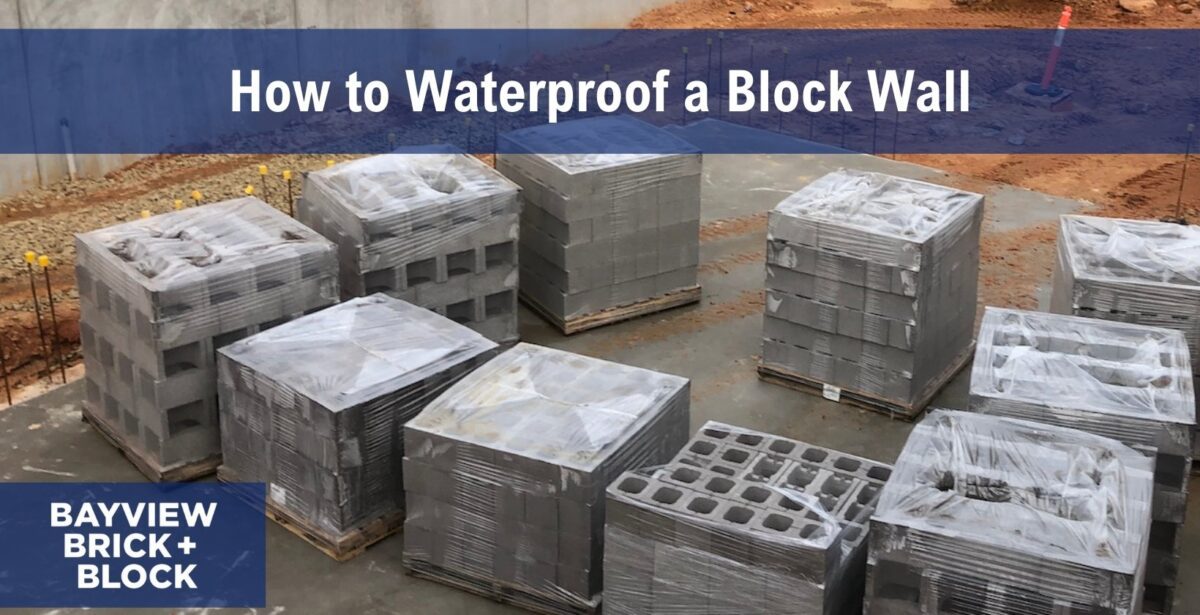 How to Waterproof a Block Wall